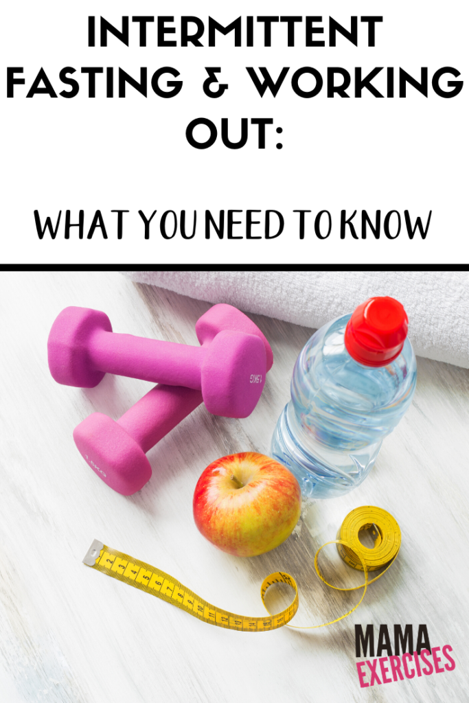 Intermittent Fasting and Working Out: What You Need to Know