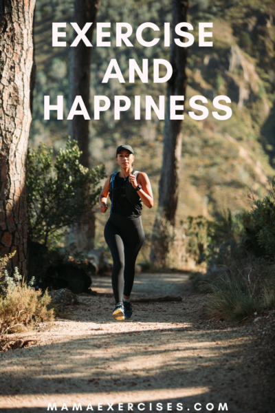 Exercise and Happiness : Is There a Connection? - Mama Exercises