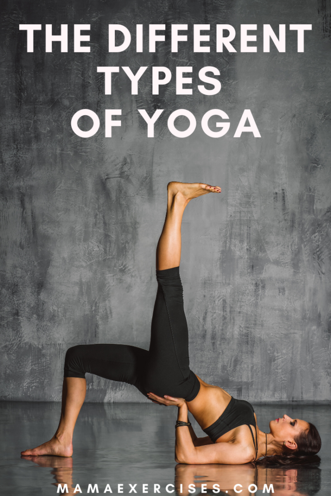 The Different Types of Yoga and How They Can Help - Mama Exercises