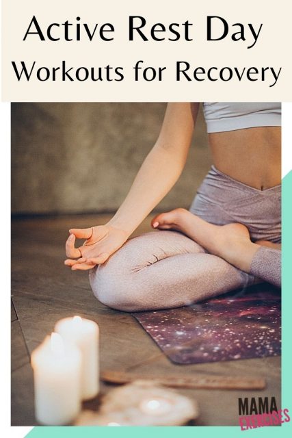 Active Rest Day Workouts for Recovery - Mama Exercises